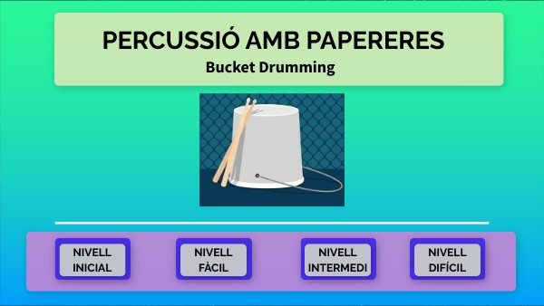 BUCKET DRUMMING