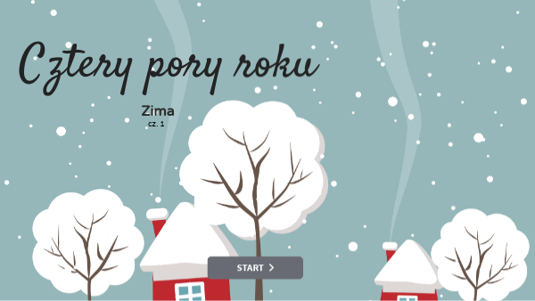 Cztery pory roku - zima