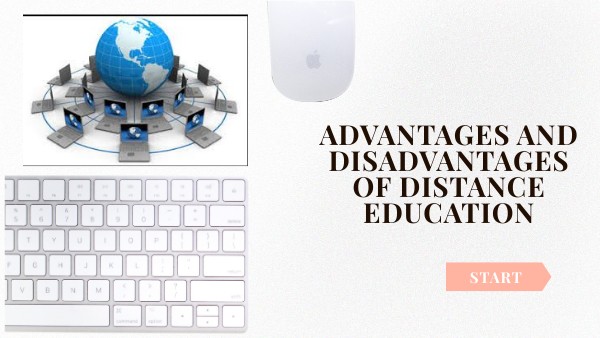 advantages and disadvantages of distance education | Genially