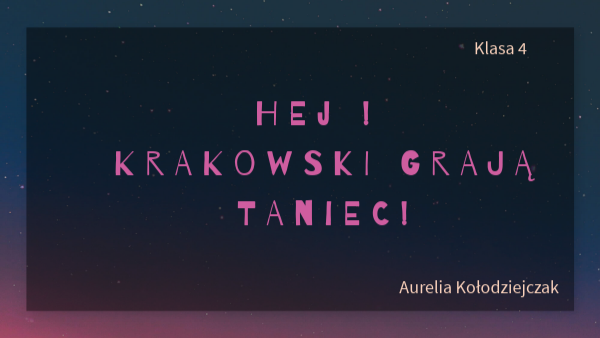 kl4 Krakowski grają taniec | Genially