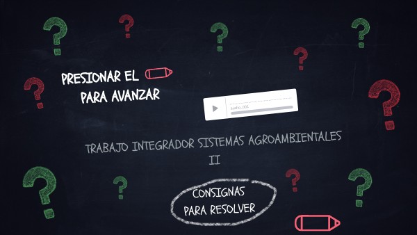 TRABAJO INTEGRADOR EJE 1 SISTEMAS AGROAMBIENTALES II