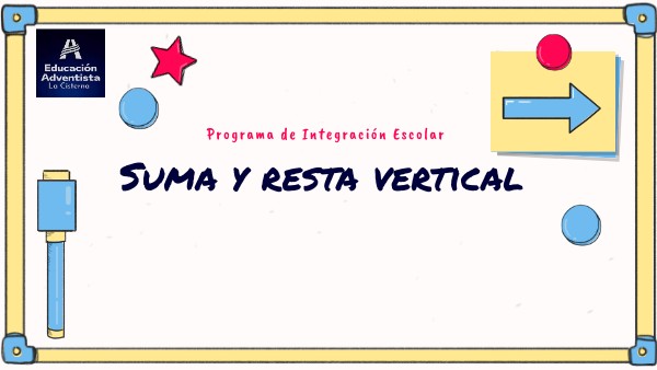 Suma y Resta Vertical 2 | Genially
