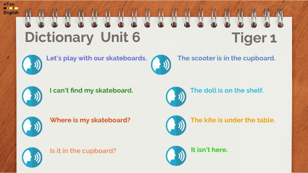 Unit 6 Tiger 1 Dictionary | Genially