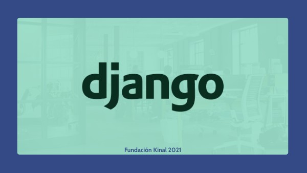 Django | Genially