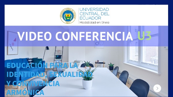 Videoconferencia U3: desarrollo psicosexual | Genially