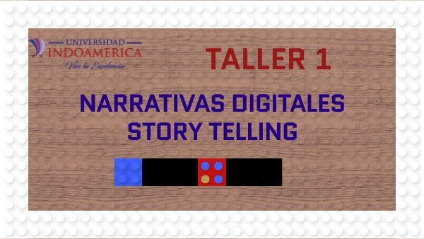 Taller 2 Narrativas digitales | Genially