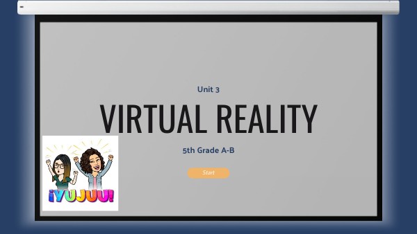 Unit 3 part 2: Virtual Reality | Genially