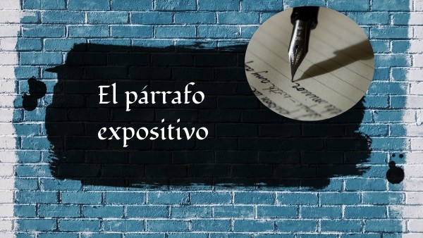 Copia - El párrafo expositivo | Genially