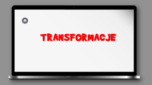 TRANSFORMACJE | Genially