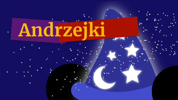 Andrzejki - kl. 1a | Genially