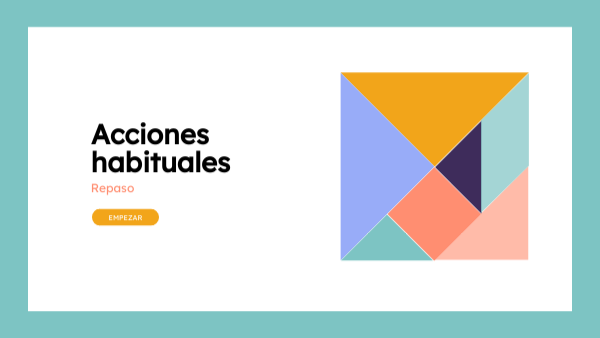 Acciones habituales - repaso | Genially