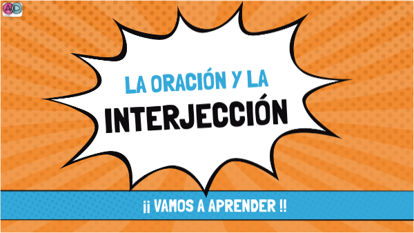 oracion e interjeccion