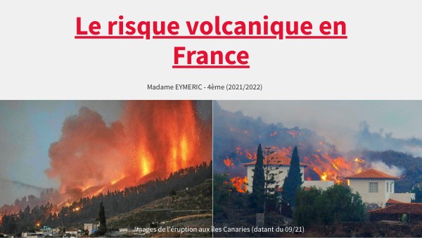 4ème - Le risque volcanique en France | Genially