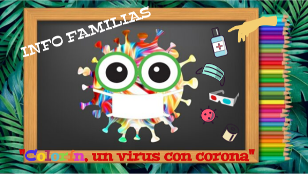 UD1 COLORIN, UN VIRUS CON CORONA - PRIMARIA INFO FAMILIAS