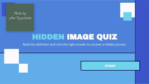 HIDDEN IMAGE QUIZ_OUT_Inter_Unit_9_by Ann_K | Genially