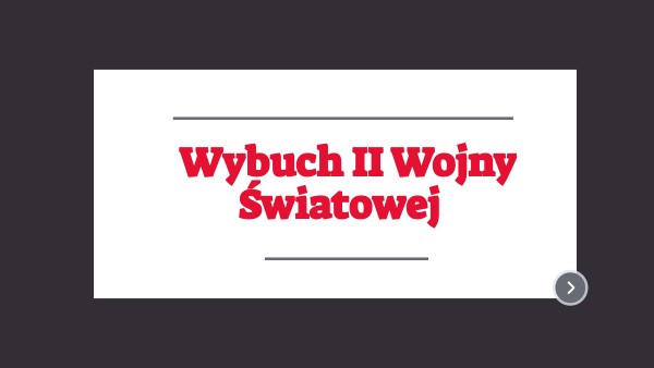 Wybuch II Wojny Światowej | Genially