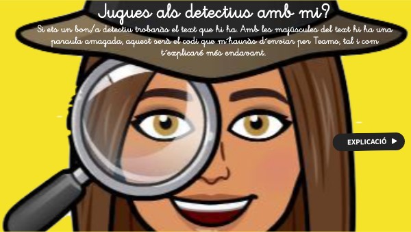 Juguem als detectius amb la majúscula | Genially