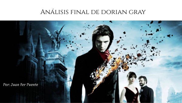 Análisis final Dorian Gray | Genially