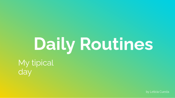 Daily routines | Genially