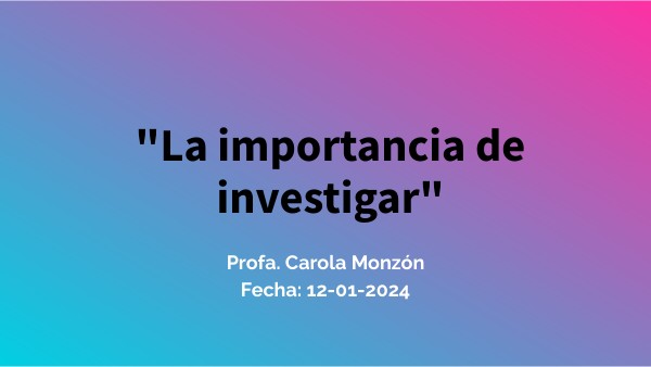 Cuarto bcl=B1-2022/Clase 1-Investigación social- | Genially