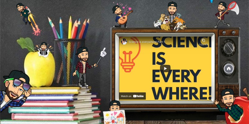 SCIENCE IS EVERYWHERE! - PART 1