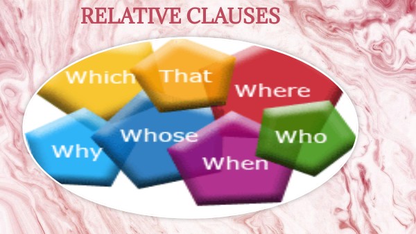 RELATIVE CLAUSES