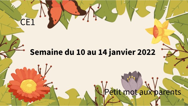 CE1 Semaine du 10 janvier 22 | Genially