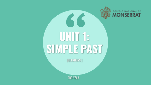 Unit 1: Simple Past interrogative form (Orne) | Genially