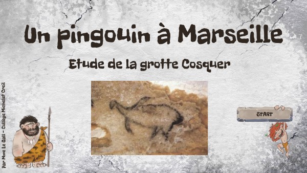 Un pingouin à Marseille - Grotte Cosquer | Genially