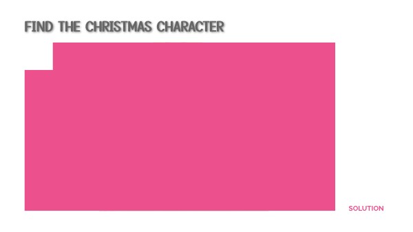 FIND THE CHRISTMAS CHARACTER | Genially