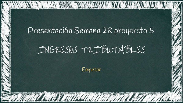 INGRESOS TRIBUTABLES