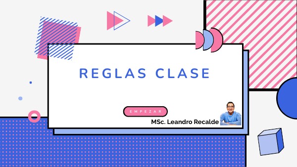 Reglas de clase | Genially