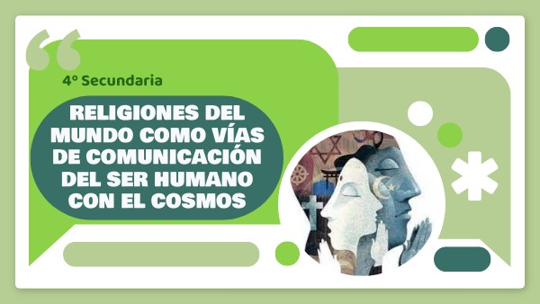 RELIGIONES DEL MUNDO COMO VÍAS DE COMUNICACIÓN DEL SER HUMANO CON EL C