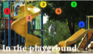 In the playground.
