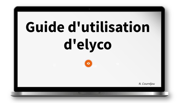 savoir utiliser elyco | Genially