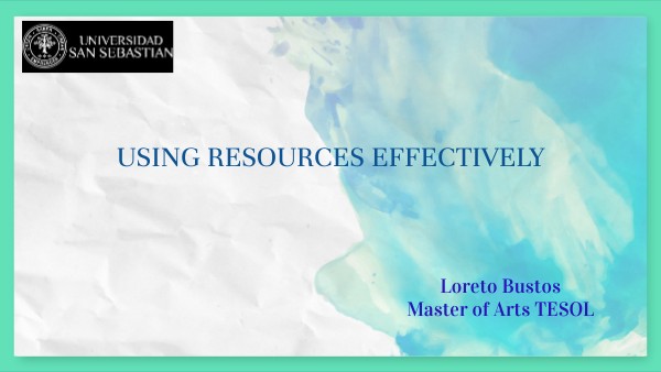 Using Resources Effectively