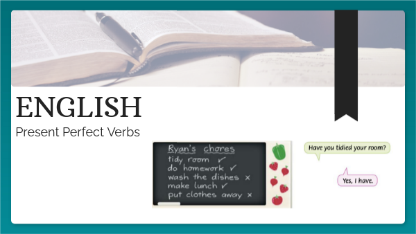 English Present Perfect Verbs | Genially