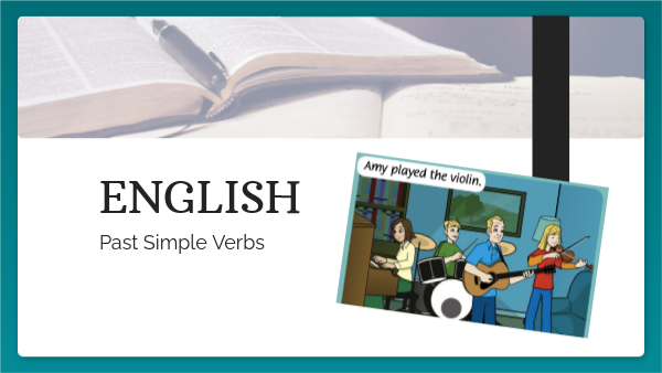 English Past Simple Verbs | Genially