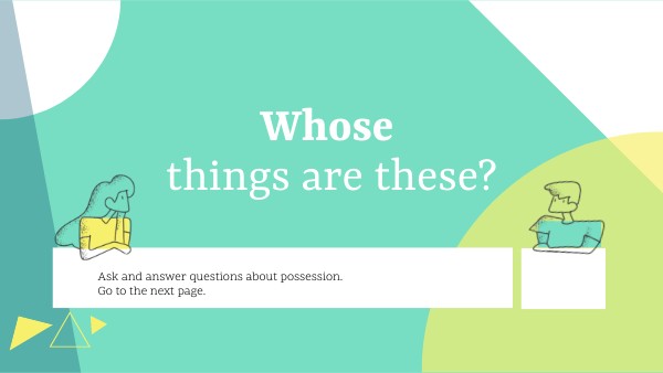 Whose things are these? | Genially