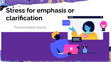 Stress for emphasis and clarification | Genially