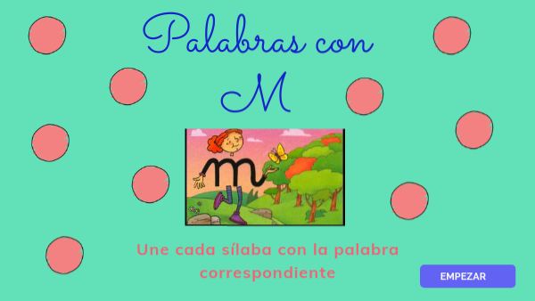 Letra M. Sílabas | Genially