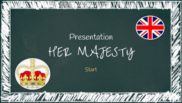 HER MAJESTY | Genially