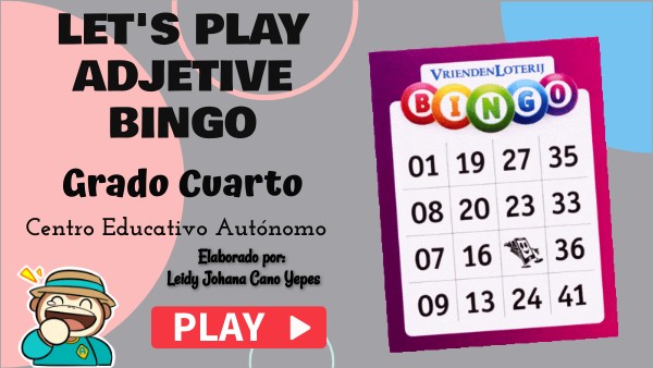 LET'S PLAY ADJETIVE BINGO | Genially