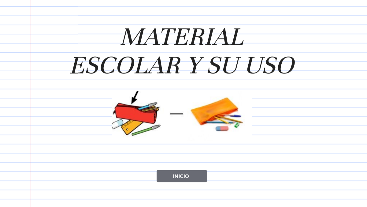 MATERIAL ESCOLAR | Genially