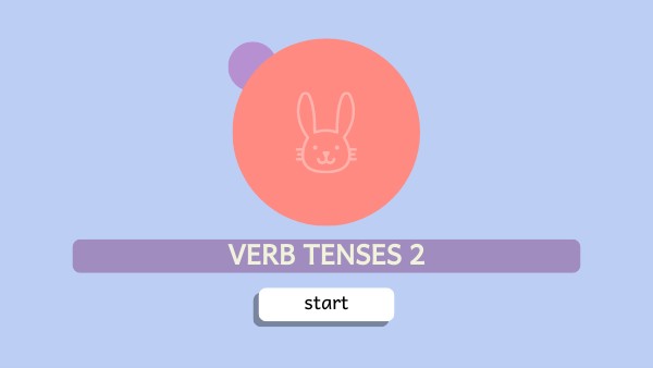 Verb Tenses 2