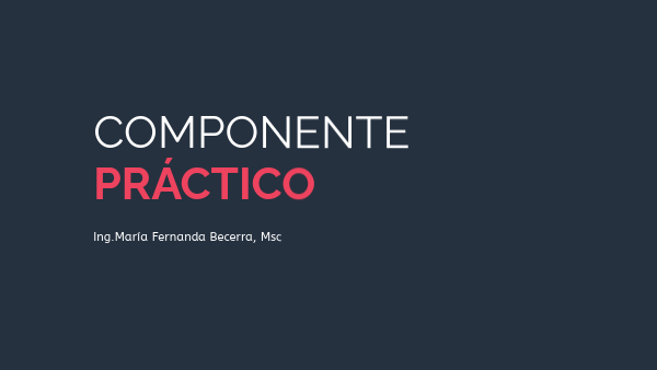 Componente Práctico