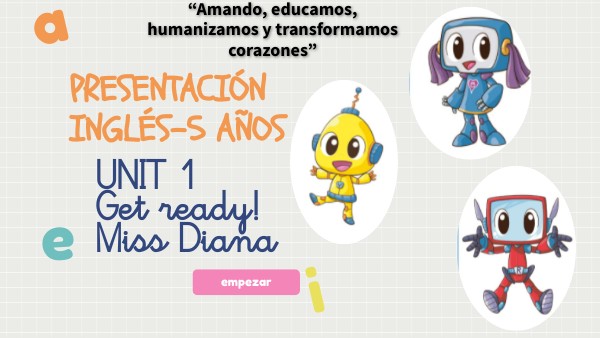 inglés 5 años, GET READY | Genially
