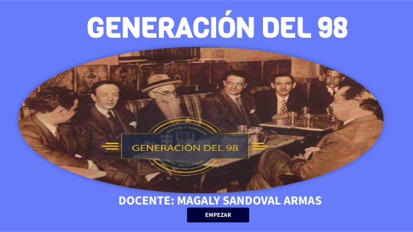 GENERACIÓN DEL 98 3° DE S
