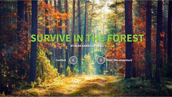 SURVIVE IN THE FOREST | Genially