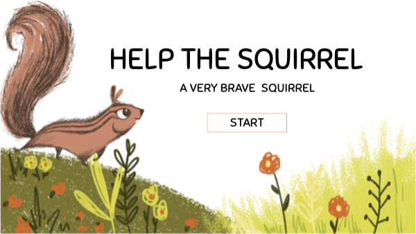 HELP THE SQUIRREL | Genially